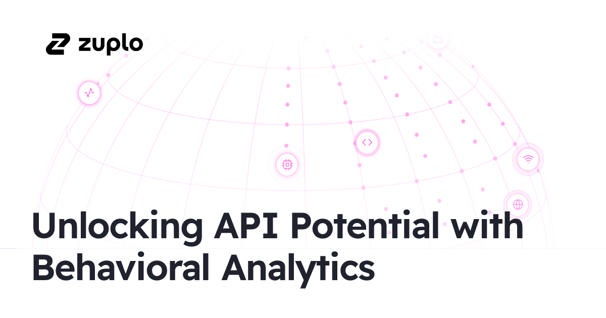 Unlocking Api Potential Behavioral Analytics For Enhanced User